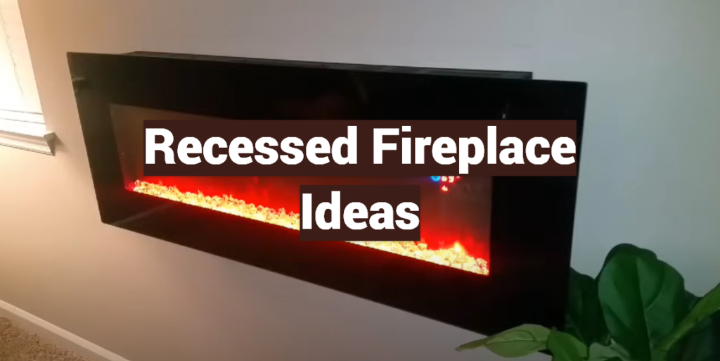 Recessed Fireplace Ideas - FireplaceWiki